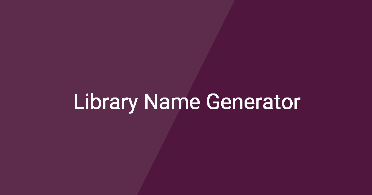 Library Name Generator - Dragon Name Generator