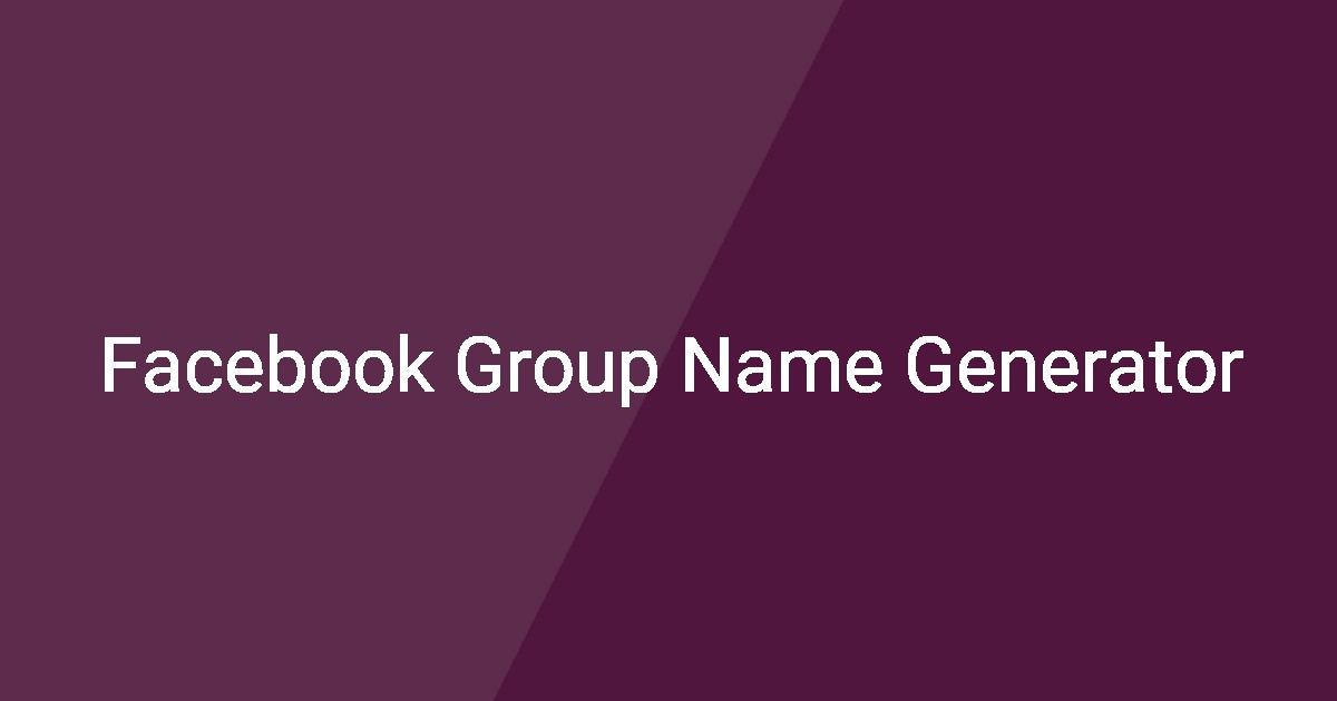 Facebook Group Name Generator - Dragon Name Generator
