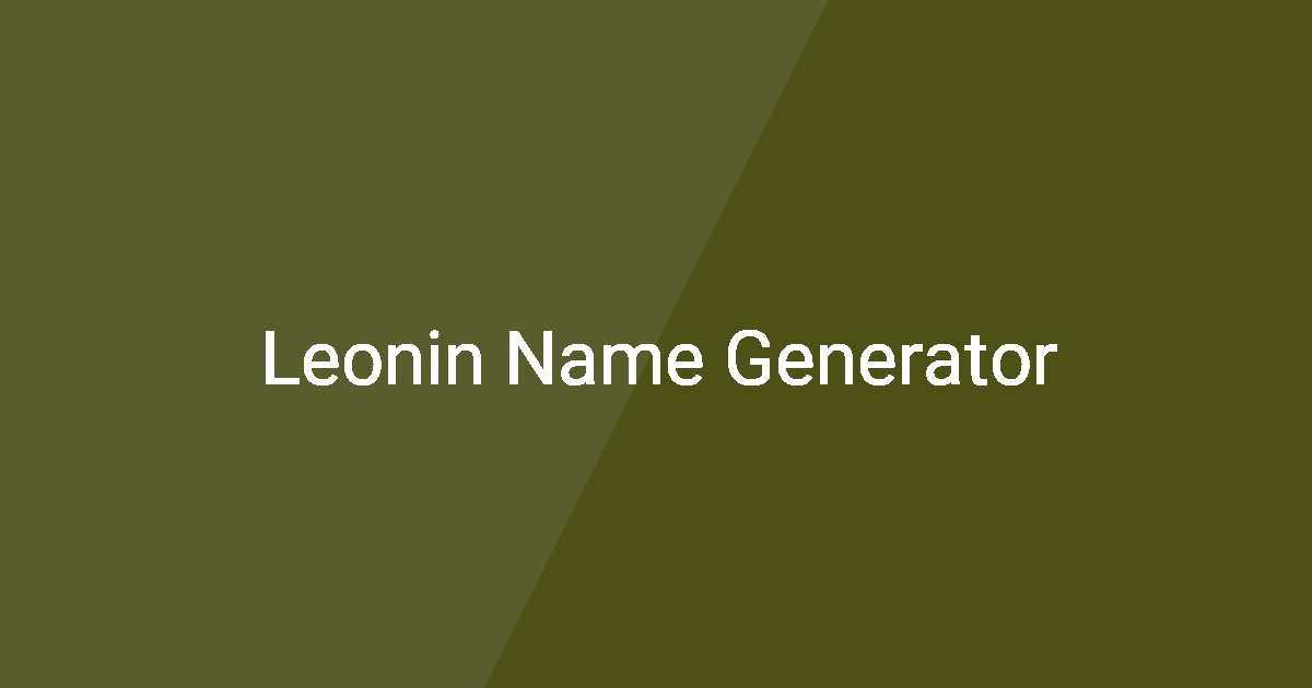 Leonin Name Generator - Dragon Name Generator