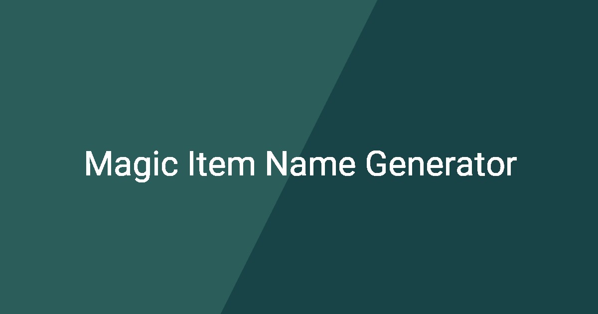 Magic Item Name Generator - Dragon Name Generator
