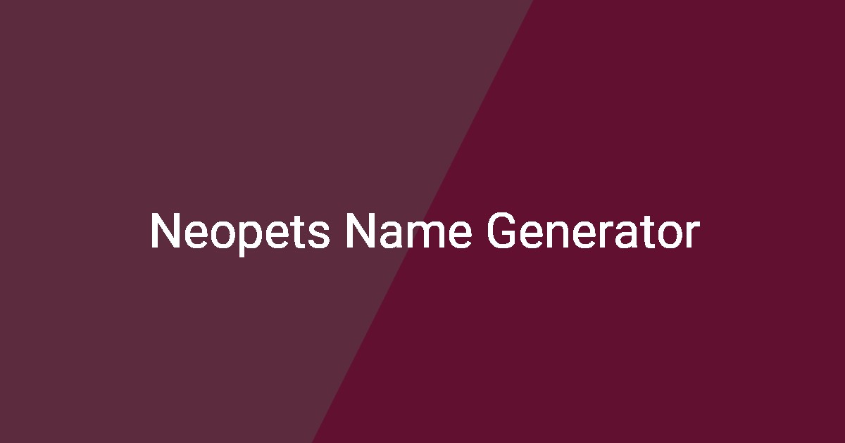 Neopets Name Generator - Dragon Name Generator