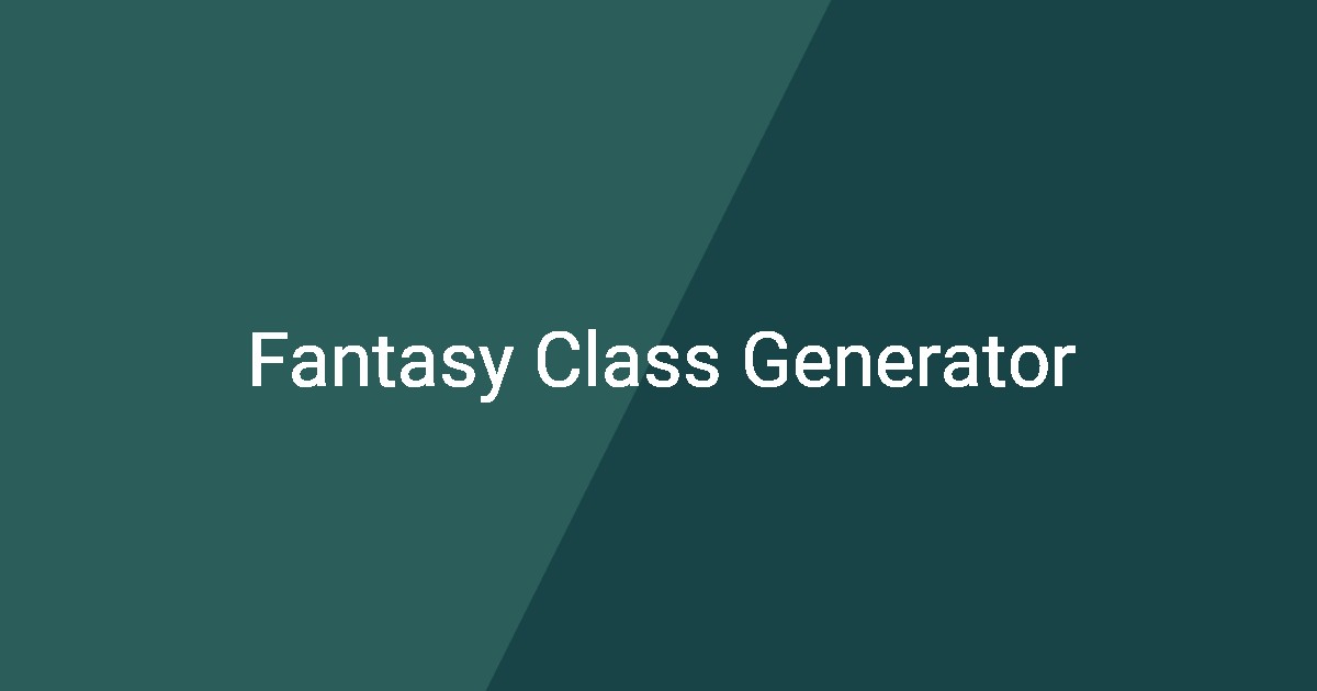 Fantasy Class Generator - Dragon Name Generator
