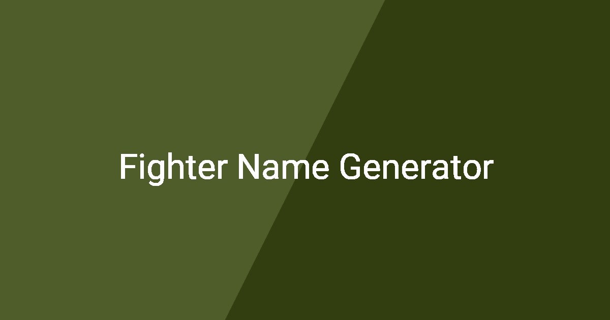 Fighter Name Generator - Dragon Name Generator