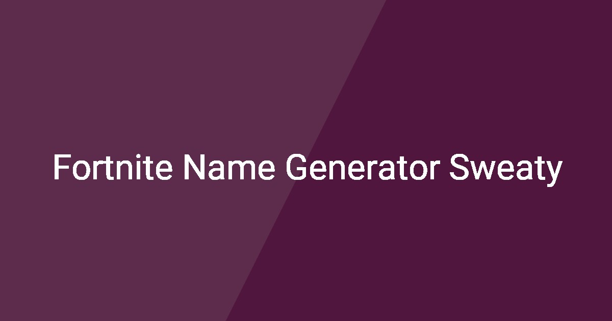 Fortnite Name Generator Sweaty - Dragon Name Generator